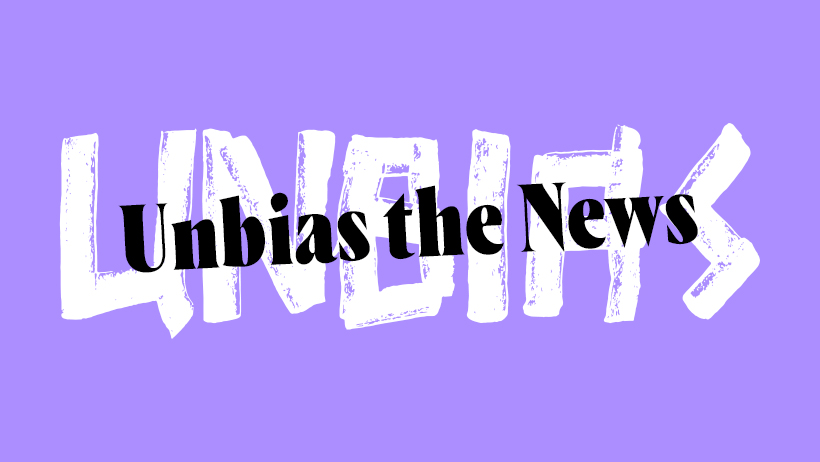 Unbias The News - Diversity, Equity and Inclusion
